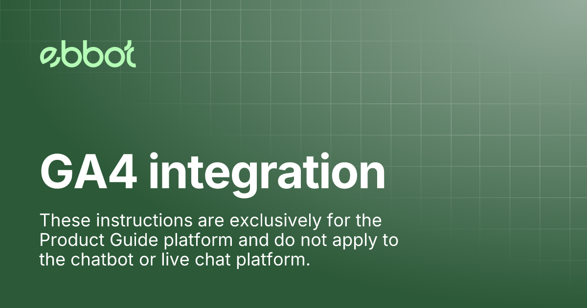 GA4 integration | Ebbot Docs