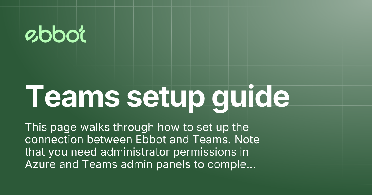 Teams setup guide | Ebbot Docs